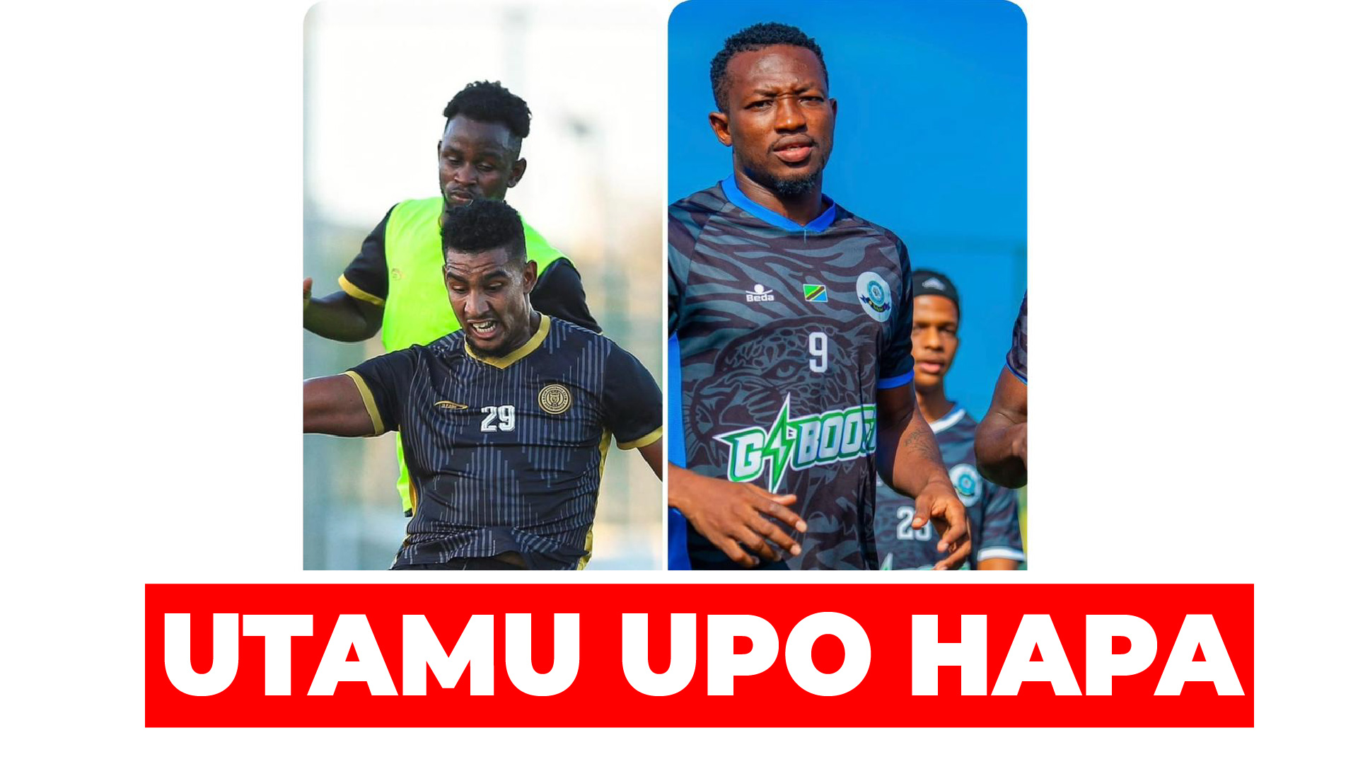 AZAM, SINGIDA BS UTAMU UPO HAPA - Uhuru Publication